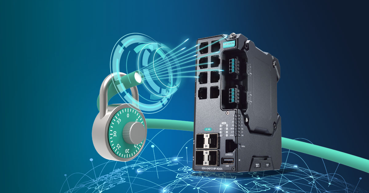 Moxa Unveils Its Next-generation Industrial Networking Solutions to ...