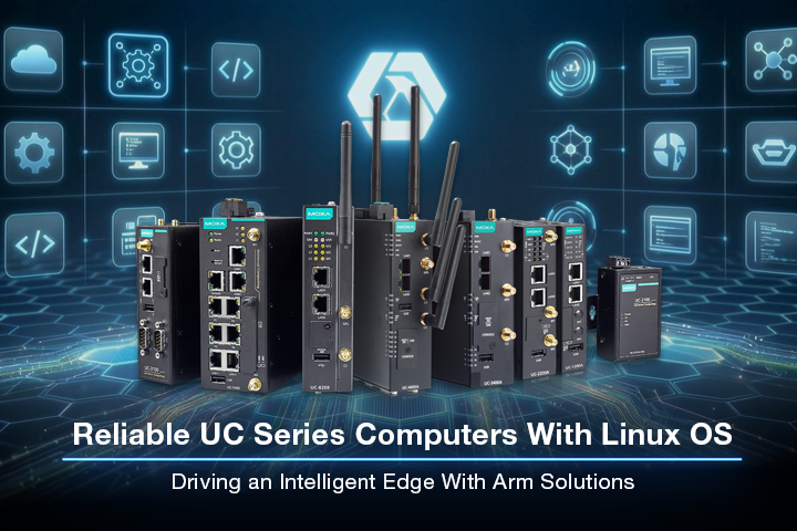 Drive an Intelligent Edge With Our Arm Solutions | Moxa