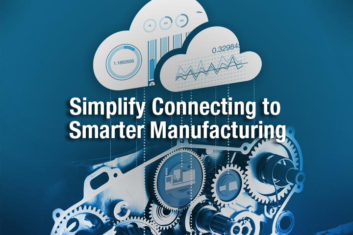 Simplify Connecting to Smarter Manufacturing | Moxa